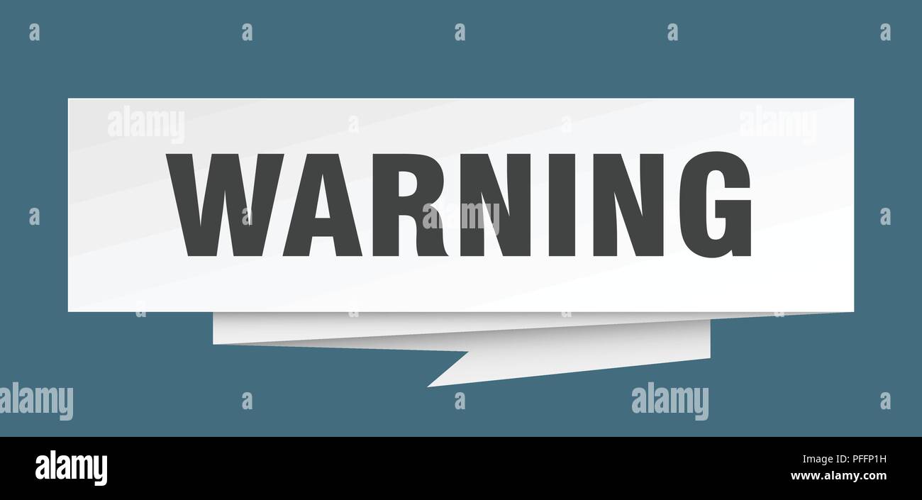 warning sign. warning paper origami speech bubble. warning tag. warning ...
