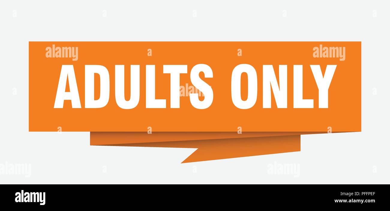 adults only sign. adults only paper origami speech bubble. adults only ...