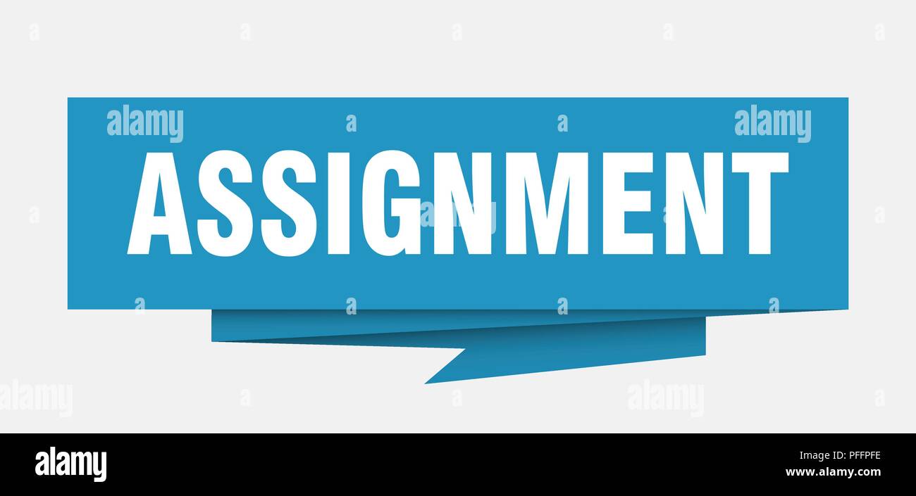 assignment sign. assignment paper origami speech bubble. assignment tag ...