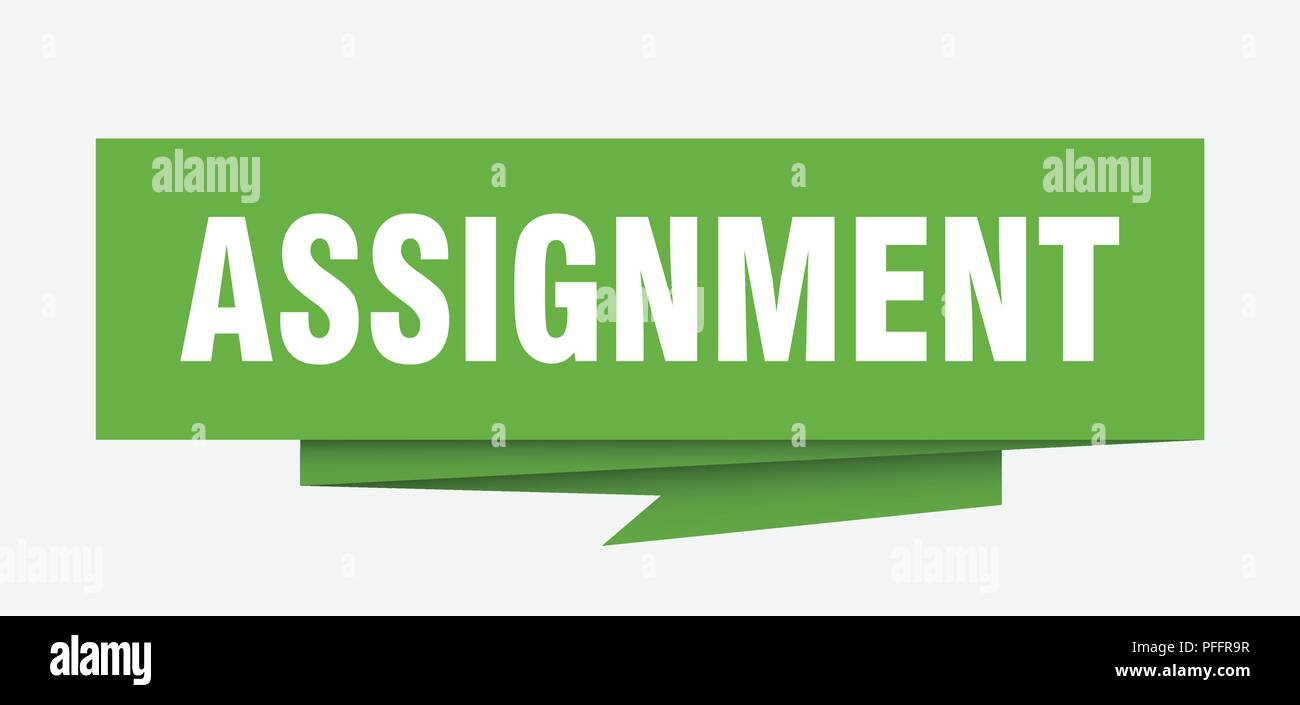 Assignment Sign Assignment Paper Origami Speech Bubble Assignment Tag Assignment Banner Stock
