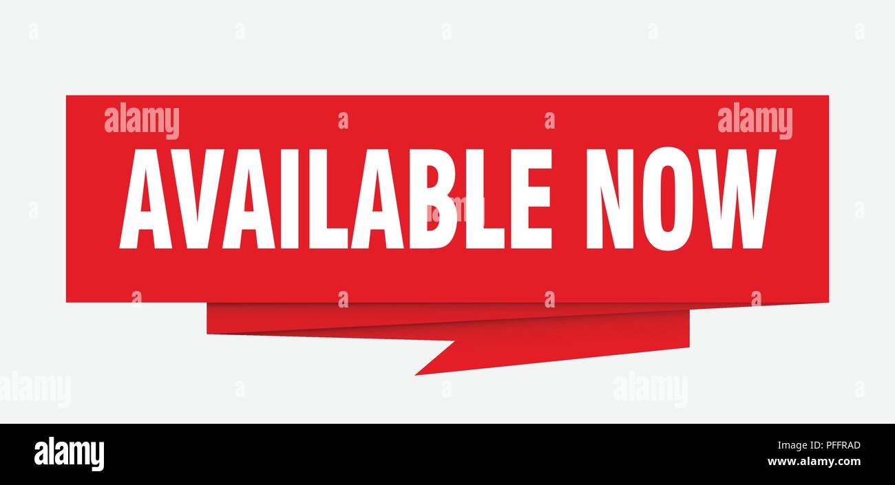 available now sign. available now paper origami speech bubble ...