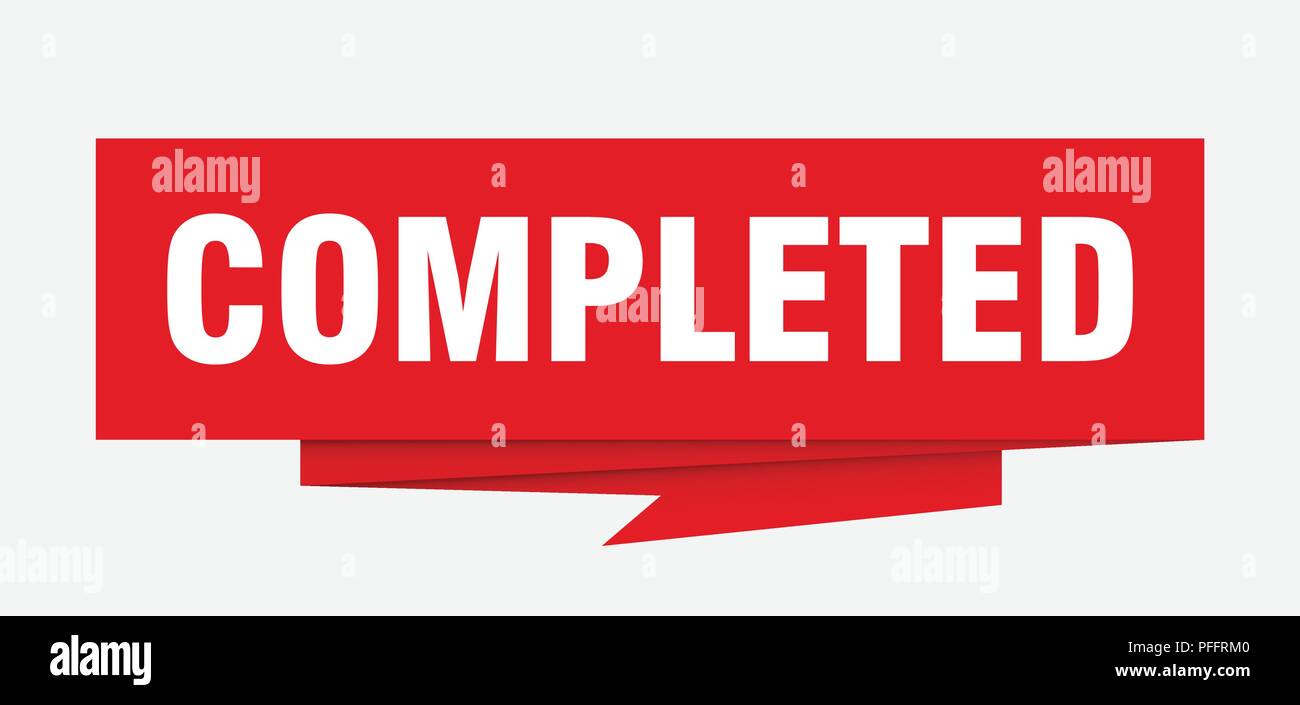 completed sign. completed paper origami speech bubble. completed tag ...