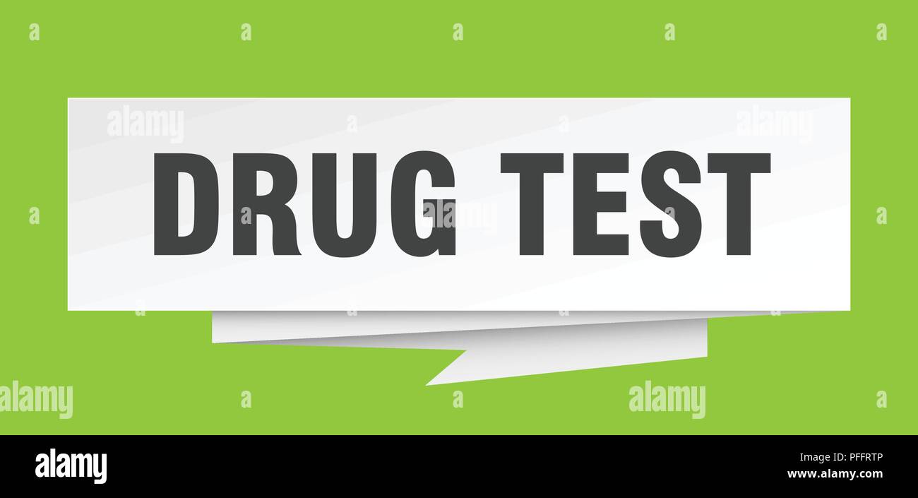 drug test sign. drug test paper origami speech bubble. drug test tag ...