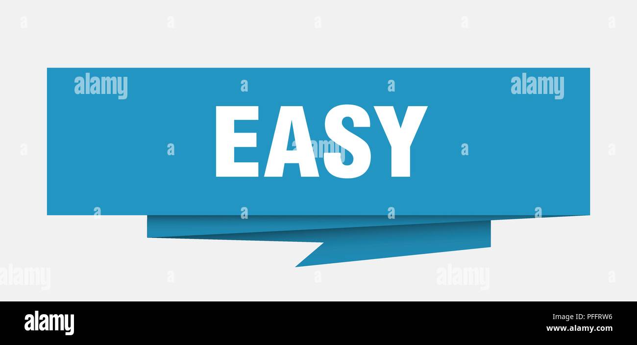 easy sign. easy paper origami speech bubble. easy tag. easy banner ...
