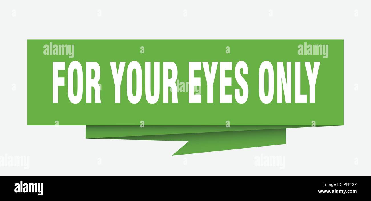 for your eyes only sign. for your eyes only paper origami speech bubble ...