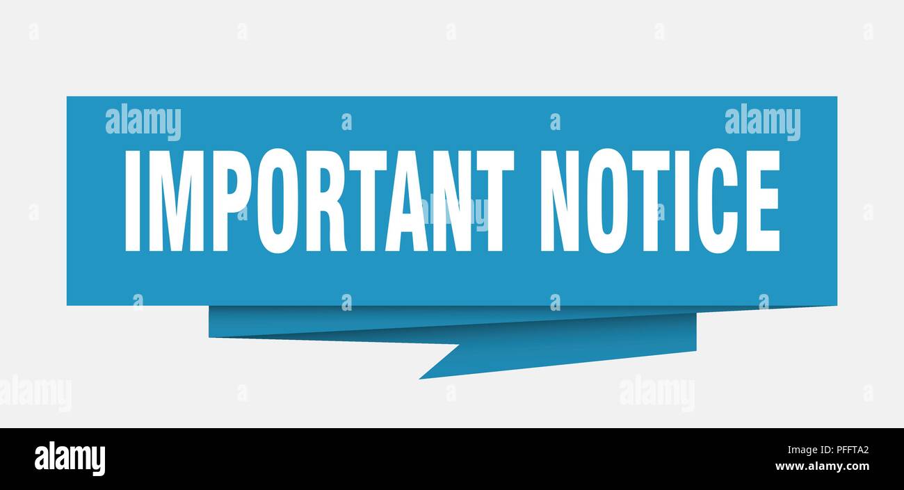 important notice sign. important notice paper origami speech bubble ...