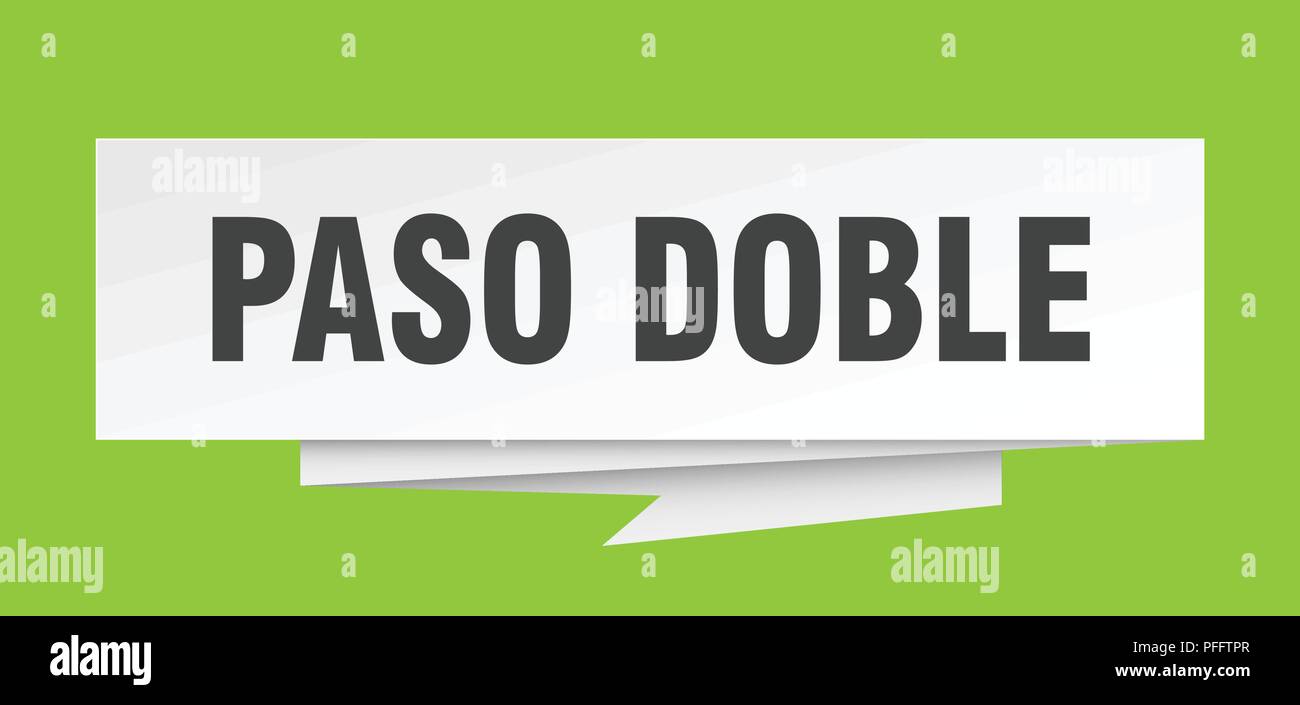 paso doble sign. paso doble paper origami speech bubble. paso doble tag ...