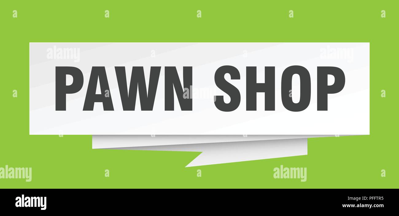 pawn shop sign. pawn shop paper origami speech bubble. pawn shop tag ...