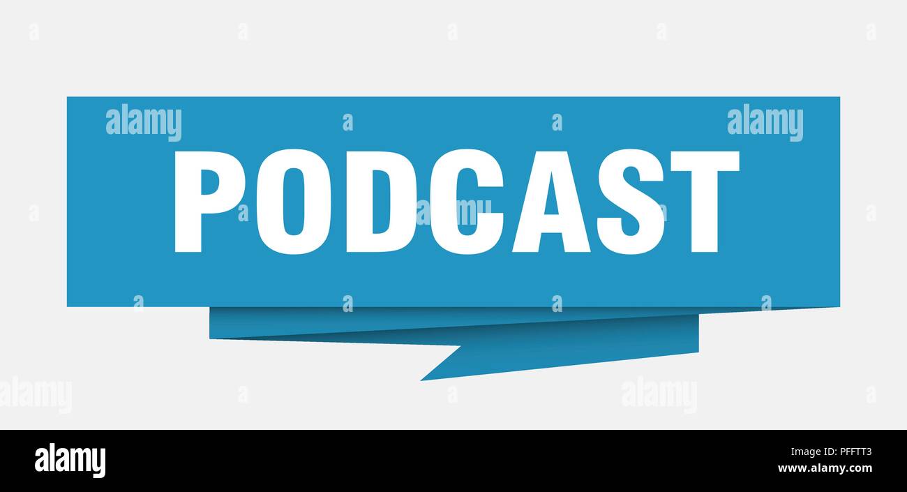 podcast sign. podcast paper origami speech bubble. podcast tag. podcast ...