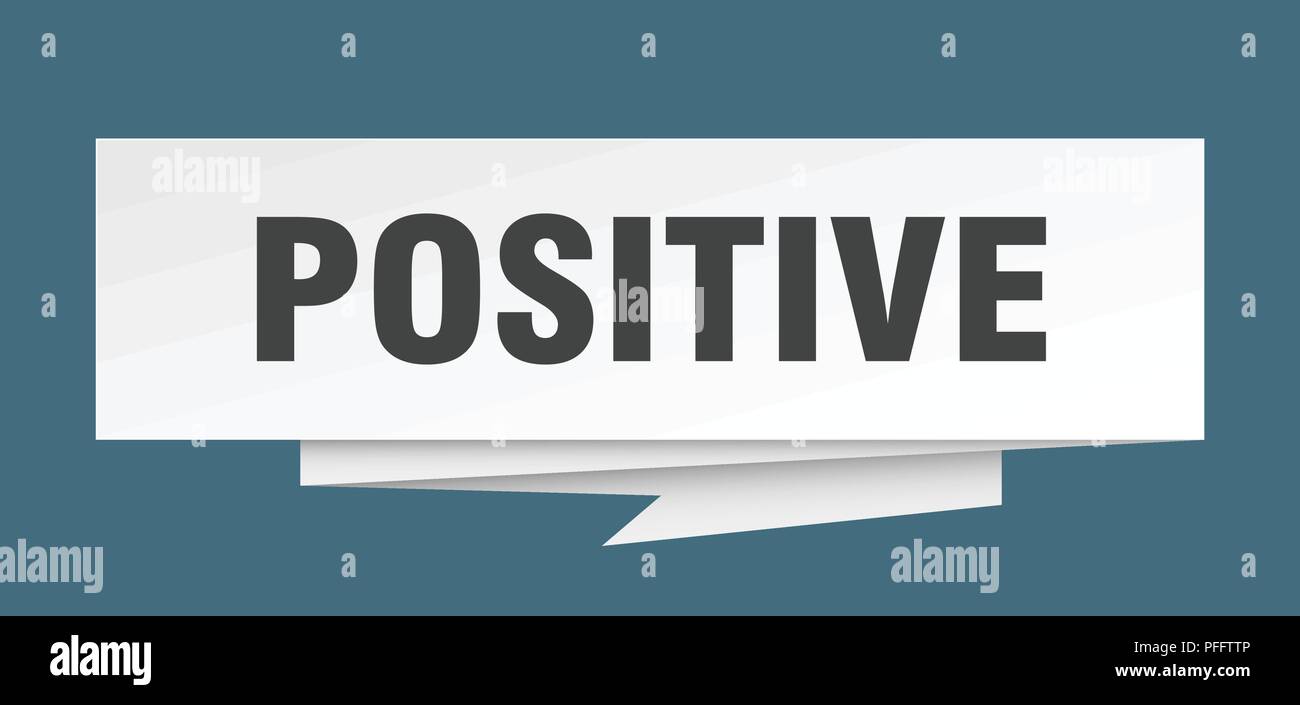 positive sign. positive paper origami speech bubble. positive tag ...