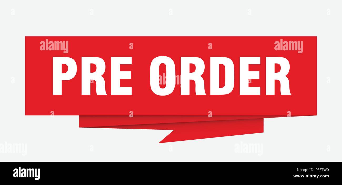 pre order sign. pre order paper origami speech bubble. pre order tag ...