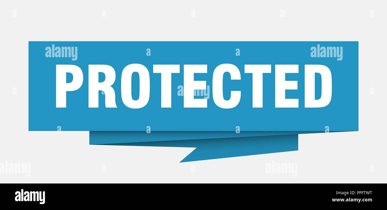 protected sign. protected paper origami speech bubble. protected tag ...