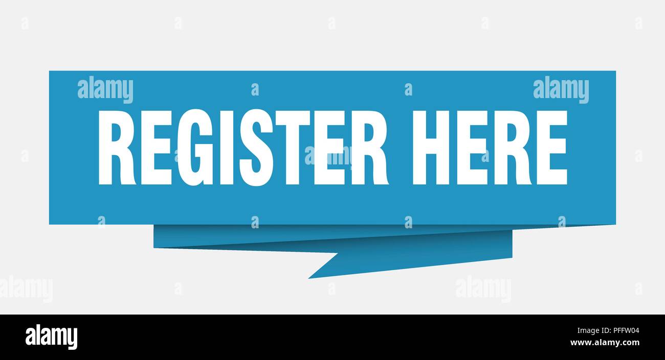 register here sign. register here paper origami speech bubble. register ...