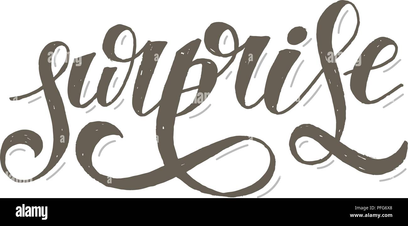 Surprise lettering Calligraphy Brush Text Holiday Vector illustration ...
