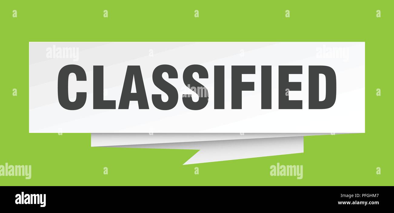 classified sign. classified paper origami speech bubble. classified tag ...