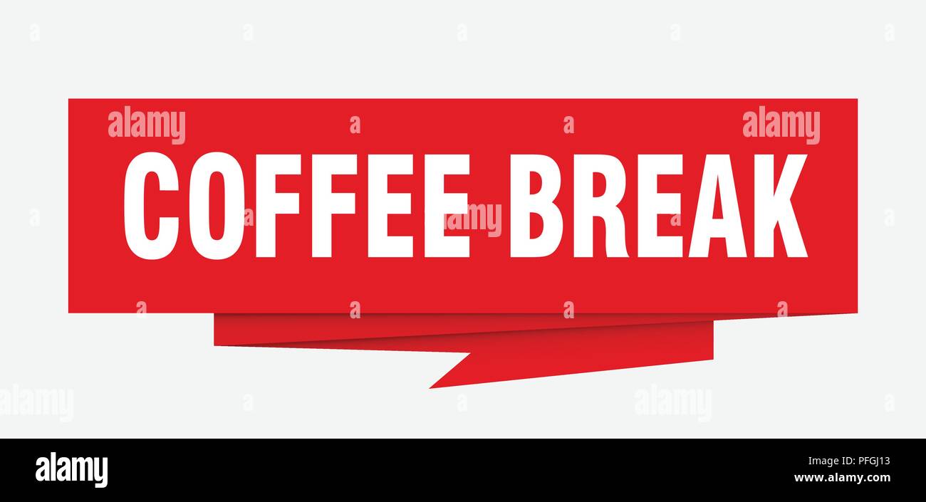 coffee break sign. coffee break paper origami speech bubble. coffee ...