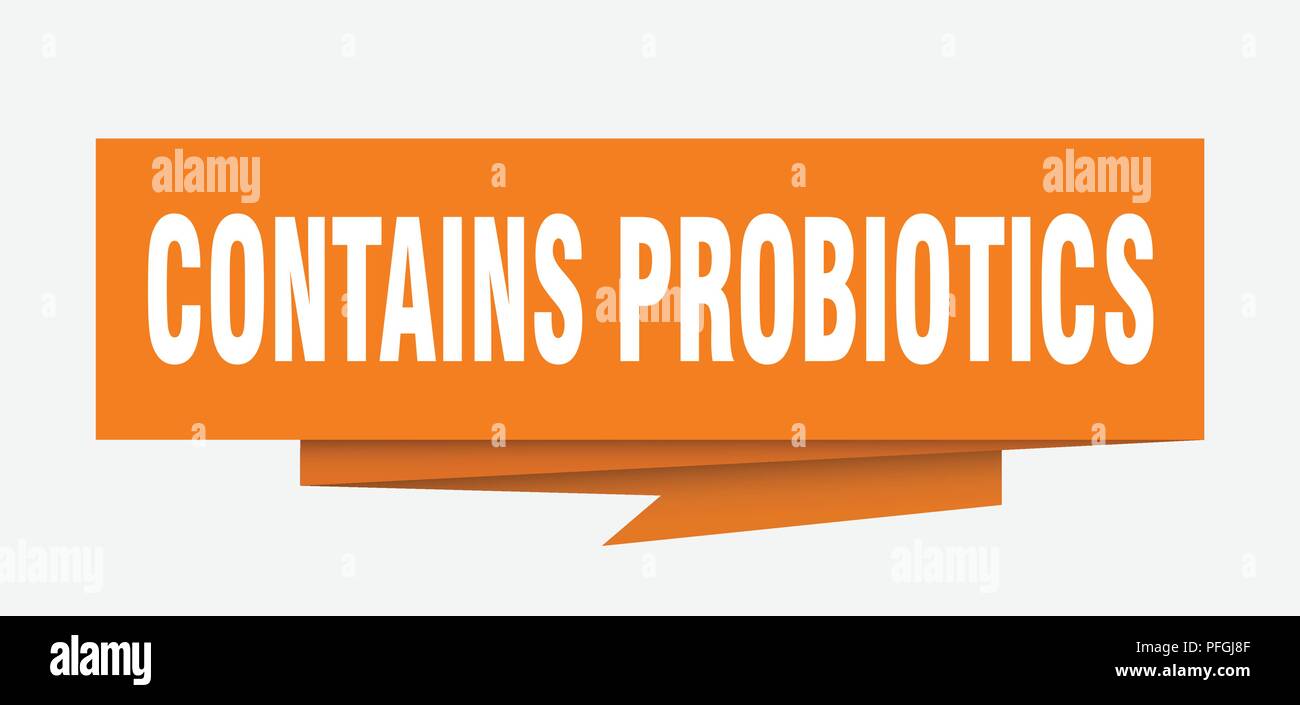 contains probiotics sign. contains probiotics paper origami speech ...