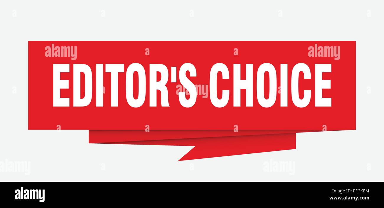 editor's choice sign. editor's choice paper origami speech bubble ...