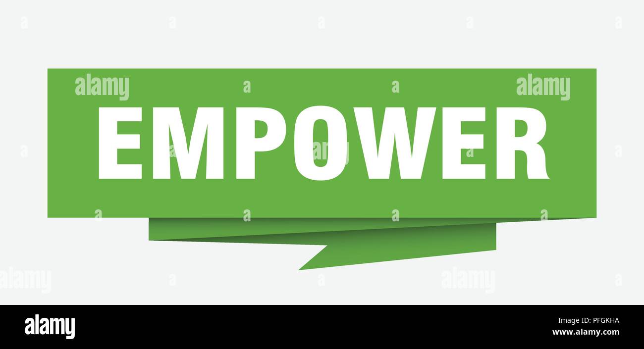 empower sign. empower paper origami speech bubble. empower tag. empower ...