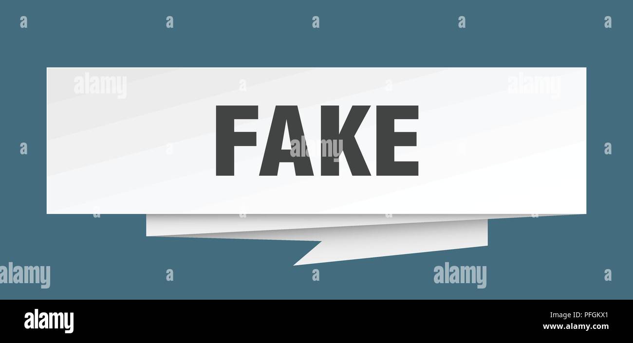 fake sign. fake paper origami speech bubble. fake tag. fake banner ...