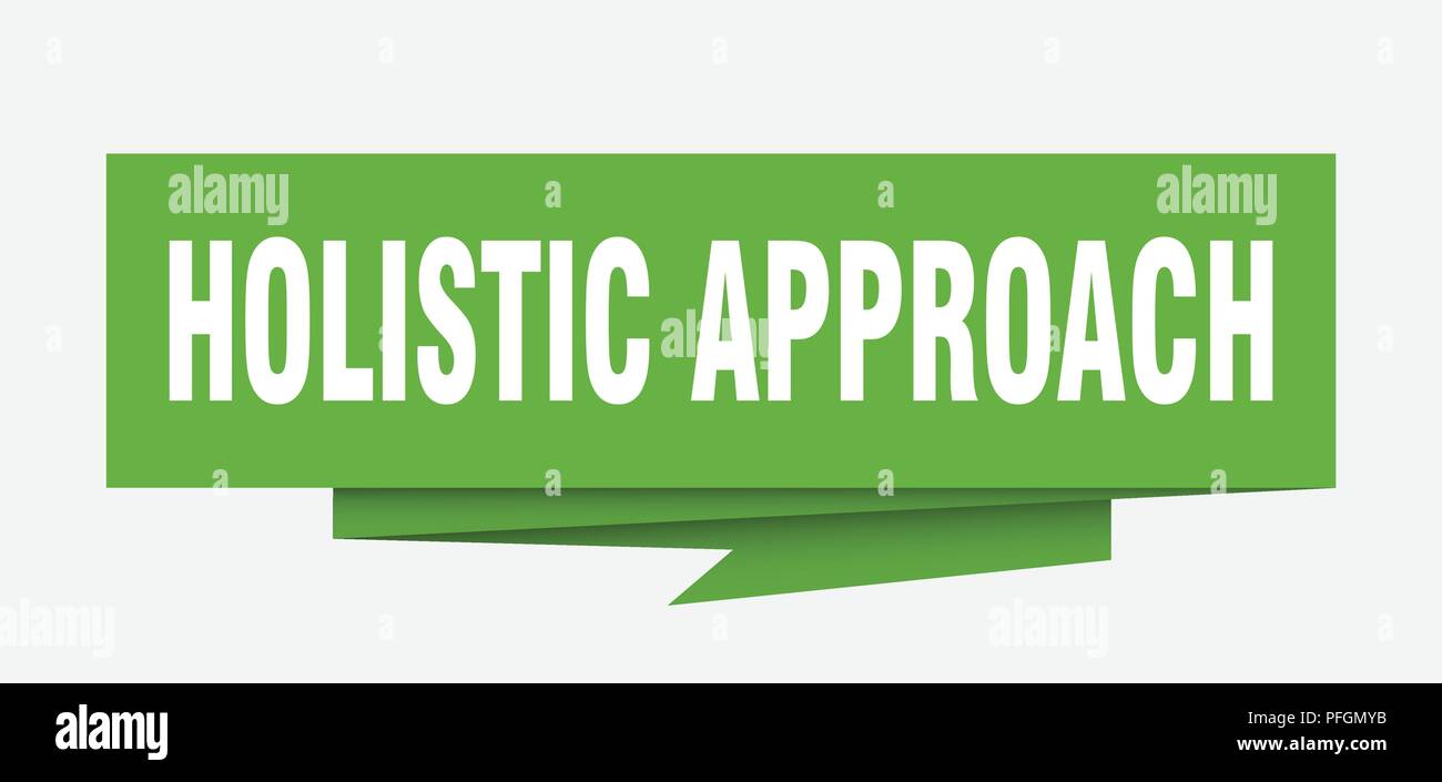 holistic approach sign. holistic approach paper origami speech bubble ...
