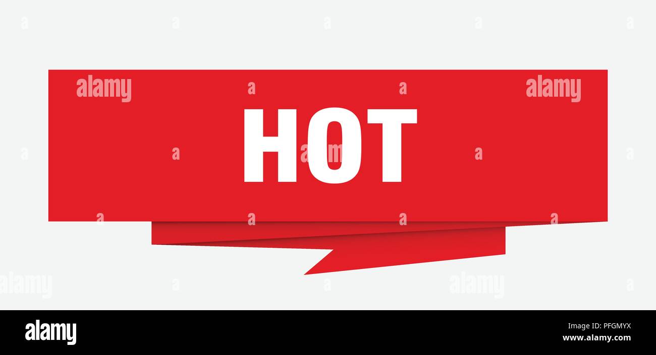 hot sign. hot paper origami speech bubble. hot tag. hot banner Stock ...