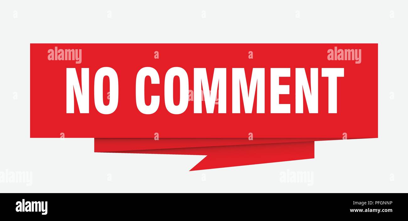 no comment sign. no comment paper origami speech bubble. no comment tag ...