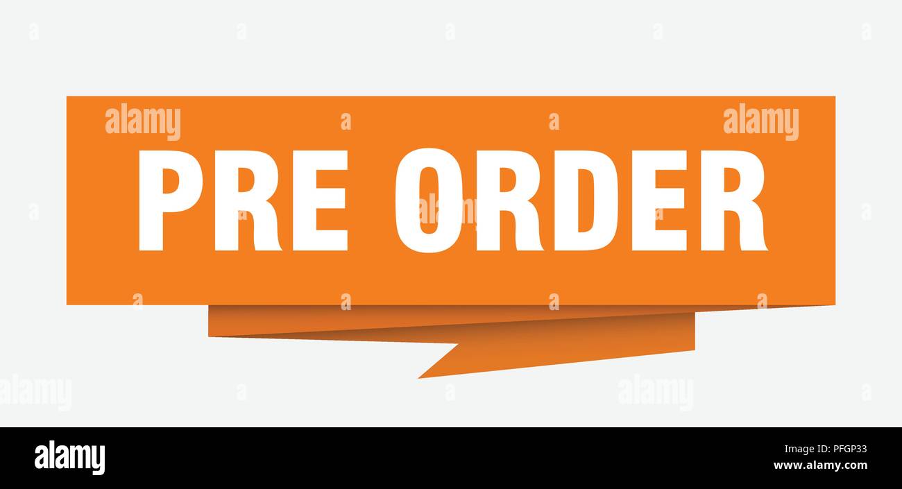 pre order sign. pre order paper origami speech bubble. pre order tag ...