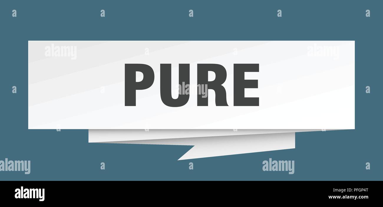 pure sign. pure paper origami speech bubble. pure tag. pure banner ...