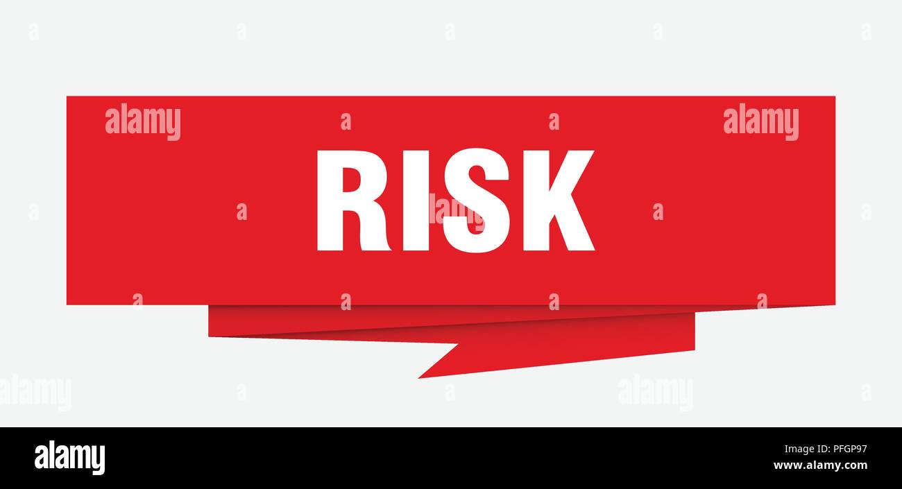 risk sign. risk paper origami speech bubble. risk tag. risk banner ...