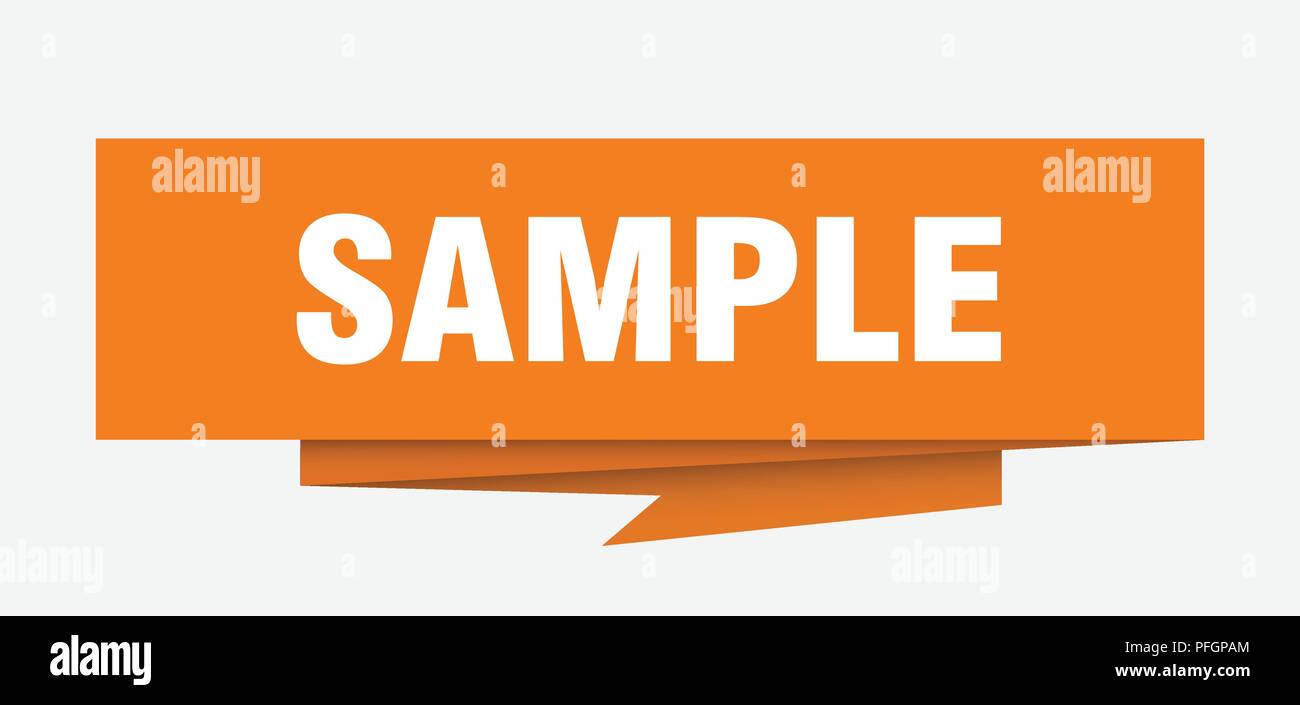 sample sign. sample paper origami speech bubble. sample tag. sample ...