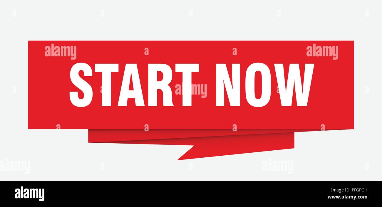 start now sign. start now paper origami speech bubble. start now tag ...