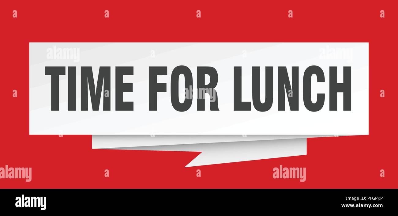 time for lunch sign. time for lunch paper origami speech bubble. time ...