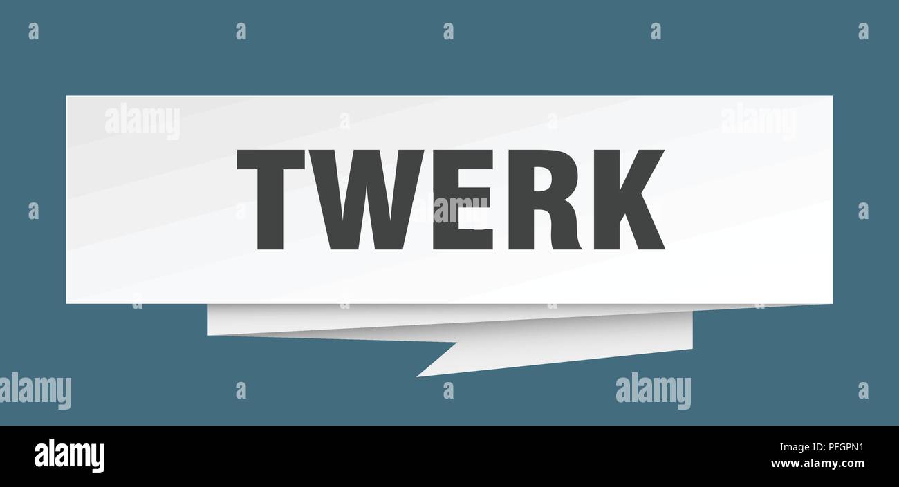 twerk sign. twerk paper origami speech bubble. twerk tag. twerk banner ... twerk sign. twerk paper origami speech bubble. twerk tag. twerk banner ...