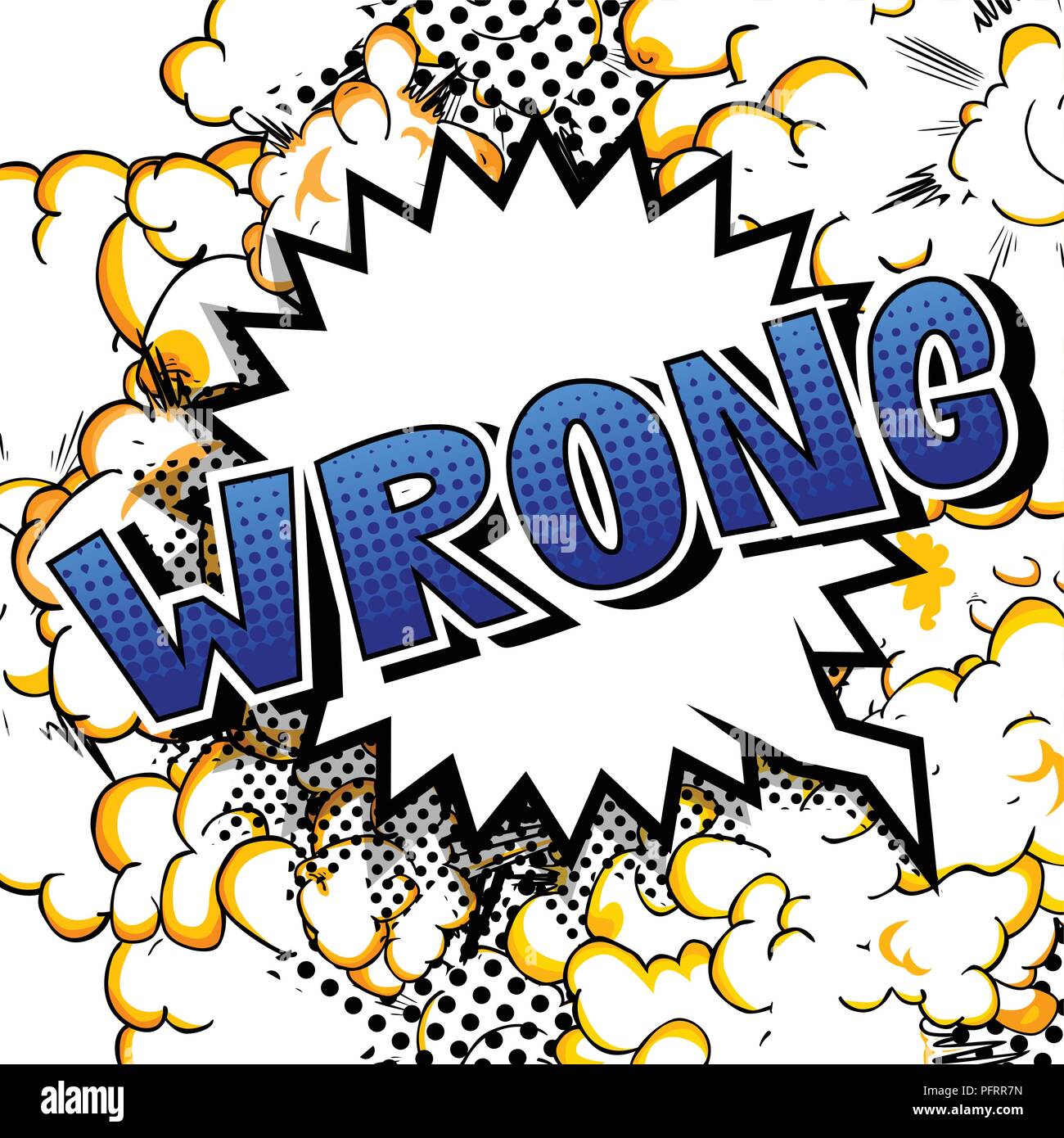 Wrong - Vector illustrated comic book style phrase Stock Vector Image ...