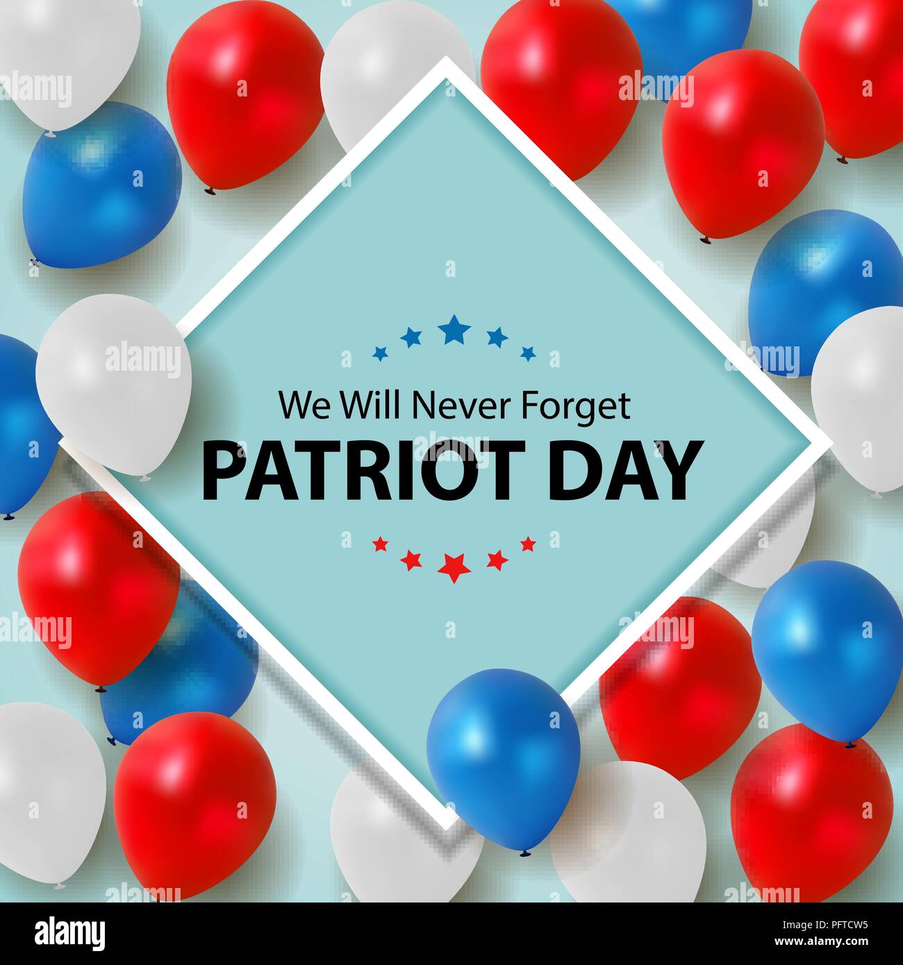 Patriot Day Background. September 11 Poster. We will never forget ...