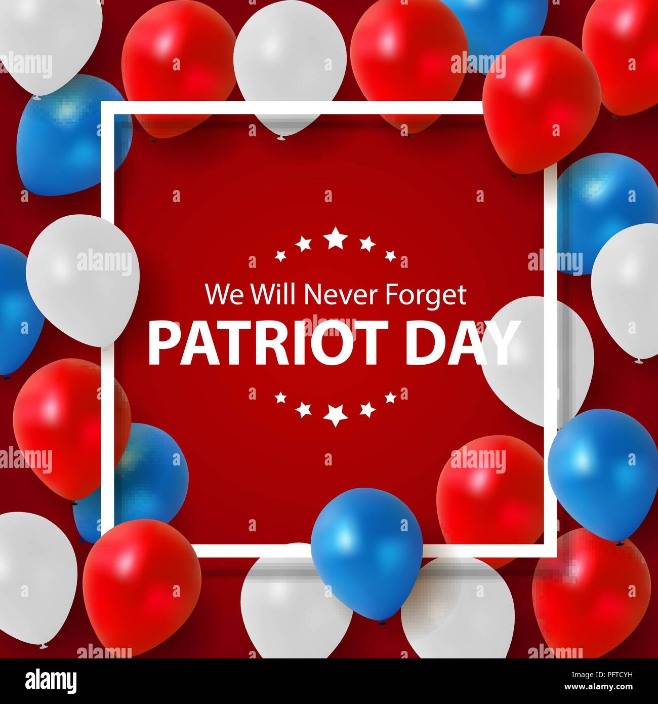 Patriot Day Background. September 11 Poster. We will never forget ...