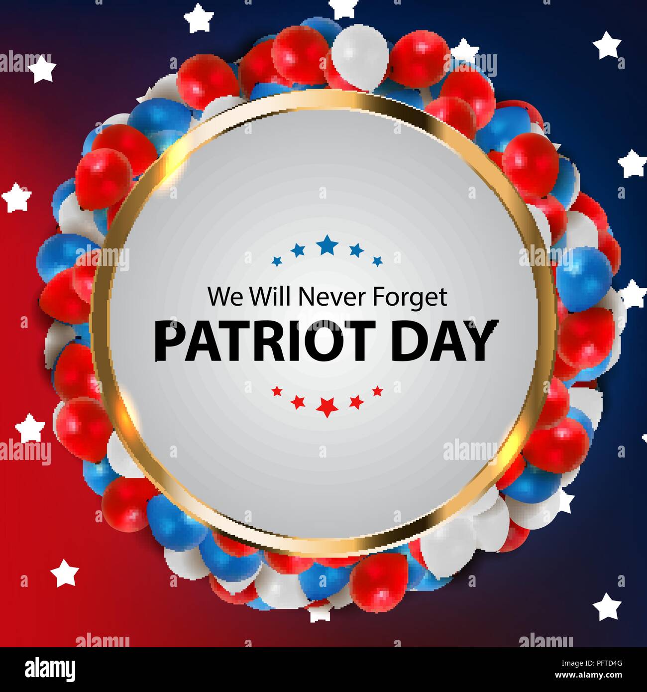 Patriot Day Background. September 11 Poster. We will never forget ...