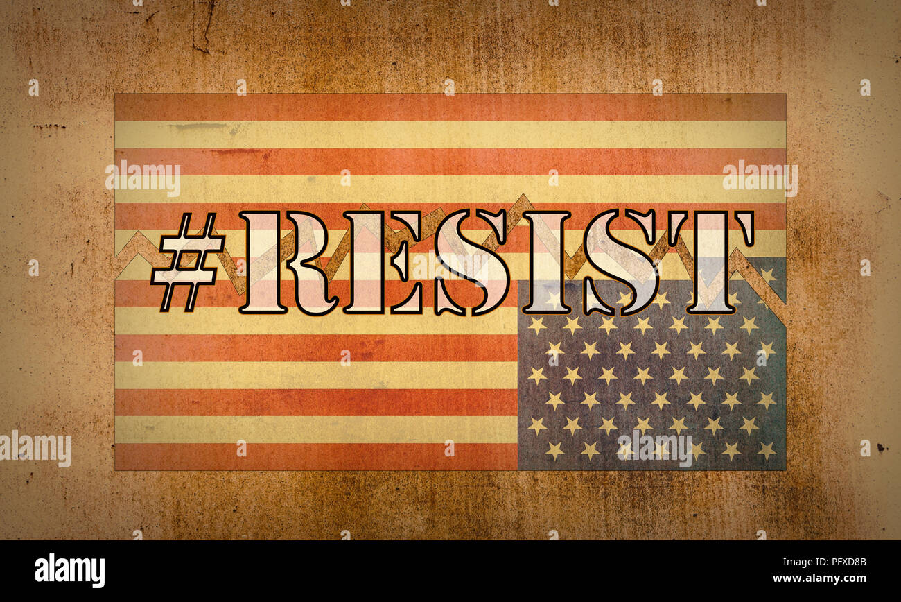 Illustration of the Hashtag #resist over an American flag in distress ...
