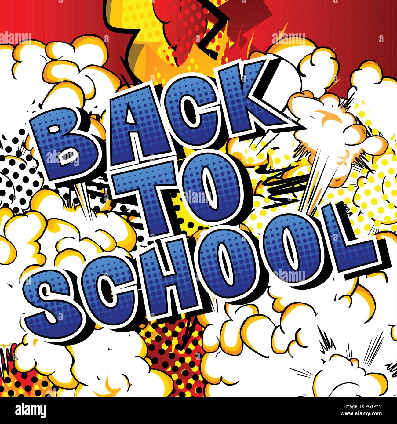 Back To School - Comic book style word on abstract background Stock ...