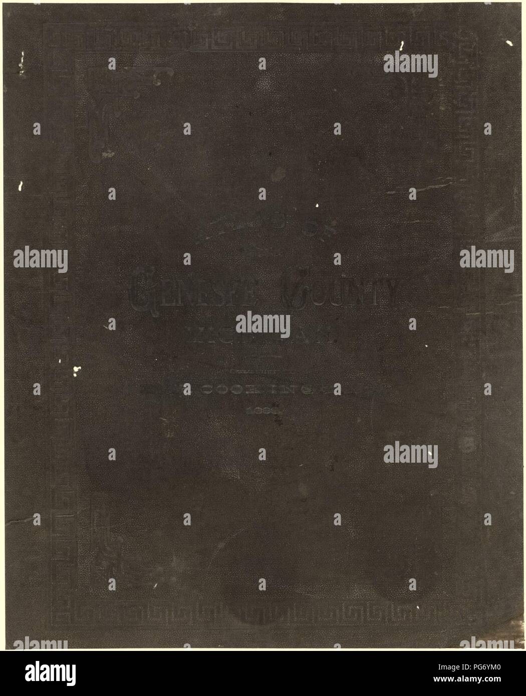 Atlas of Genesee County, Michigan - containing maps of every township ...