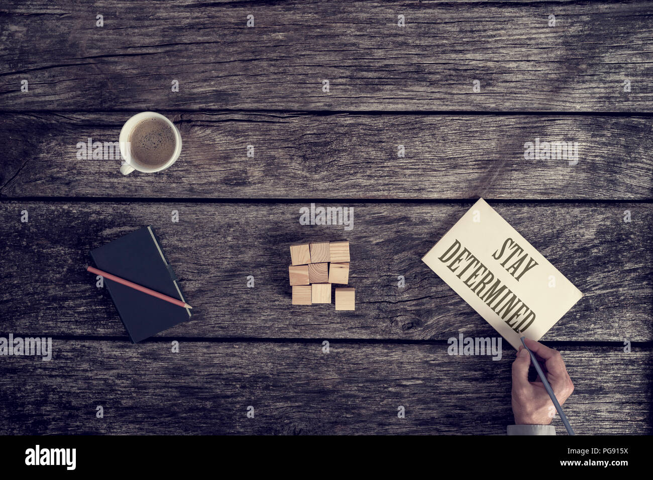 Stay Determined motivational business concept with an overhead view of ...