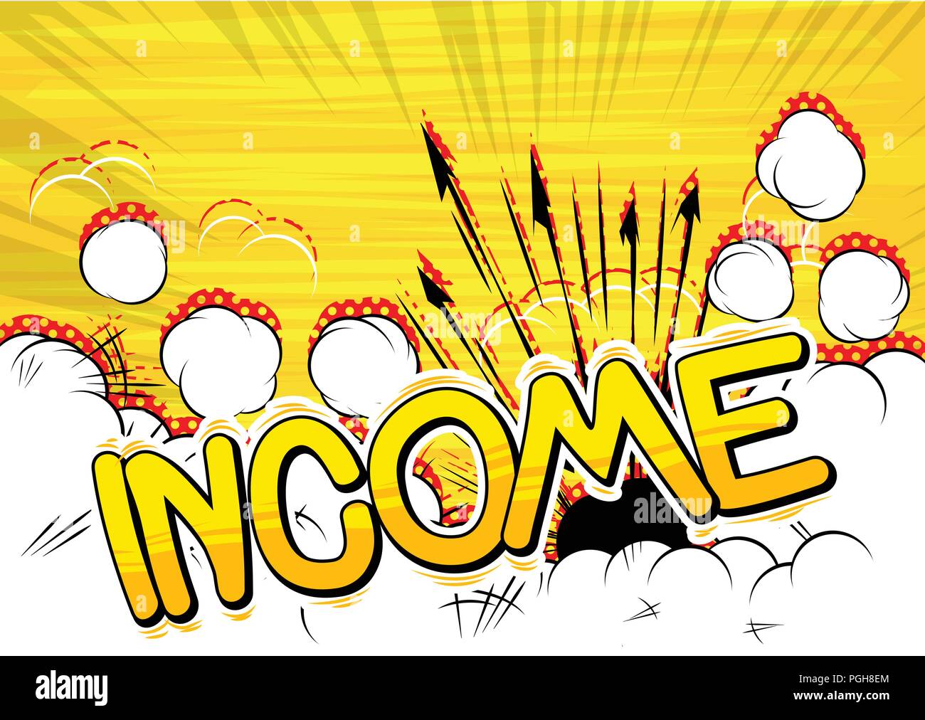 Income - Vector illustrated comic book style phrase Stock Vector Image ...