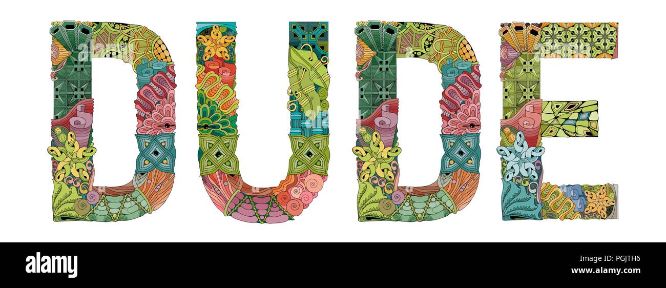 Hand-painted art design. Hand drawn illustration word DUDE for t-shirt ...