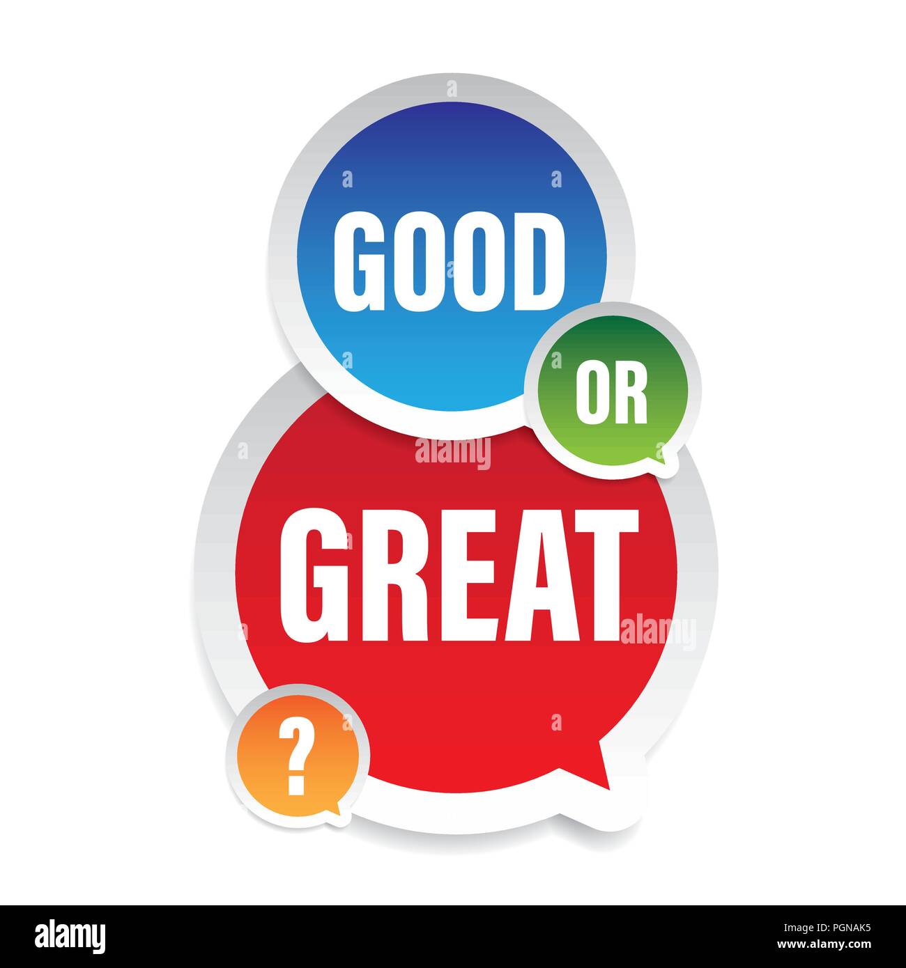 Good or Great Speech bubble Stock Vector Image & Art - Alamy