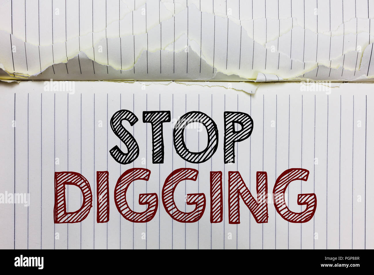 Handwriting text Stop Digging. Concept meaning Prevent Illegal ...