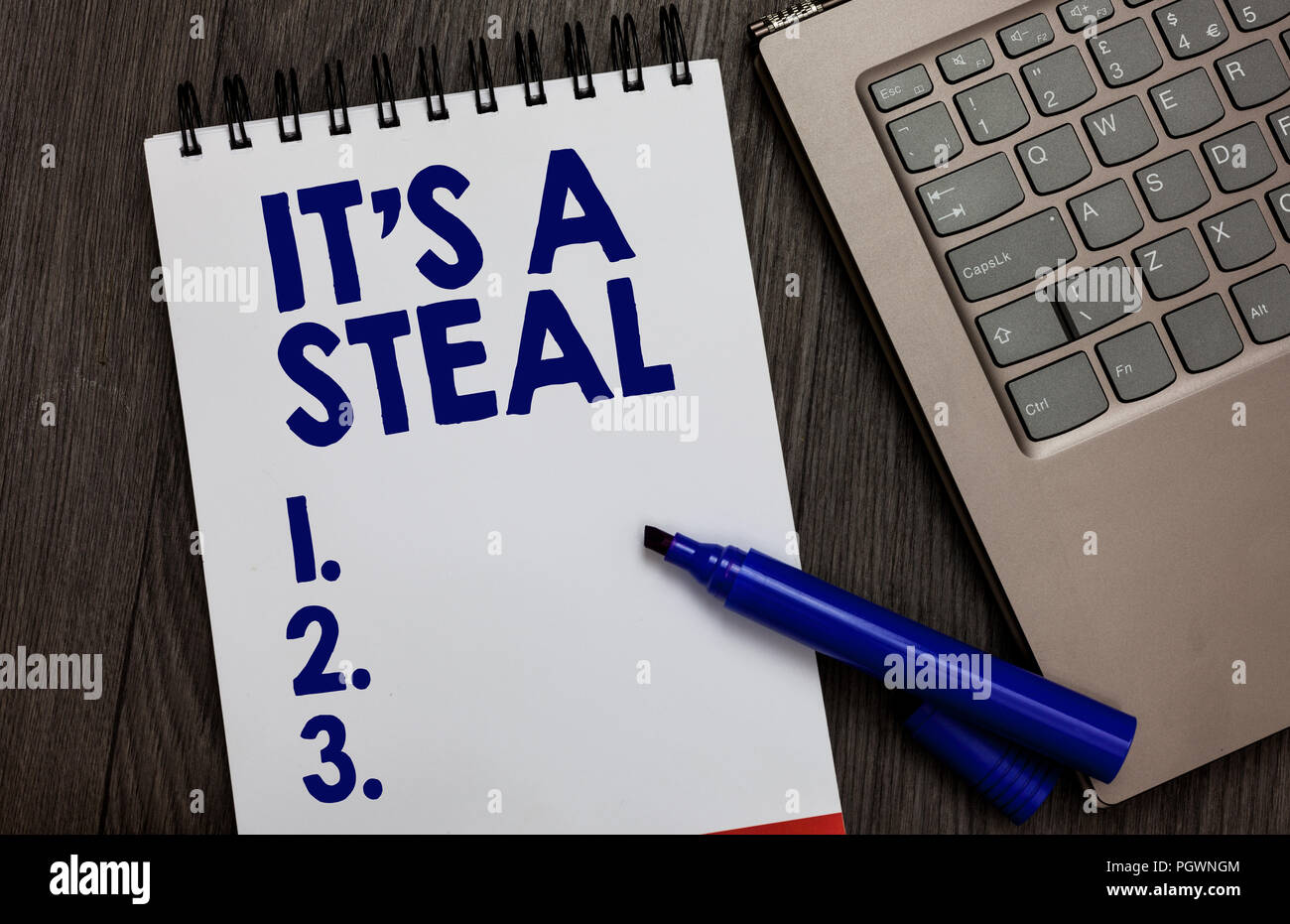 Handwriting text It s is A Steal. Concept meaning Getting confidential ...