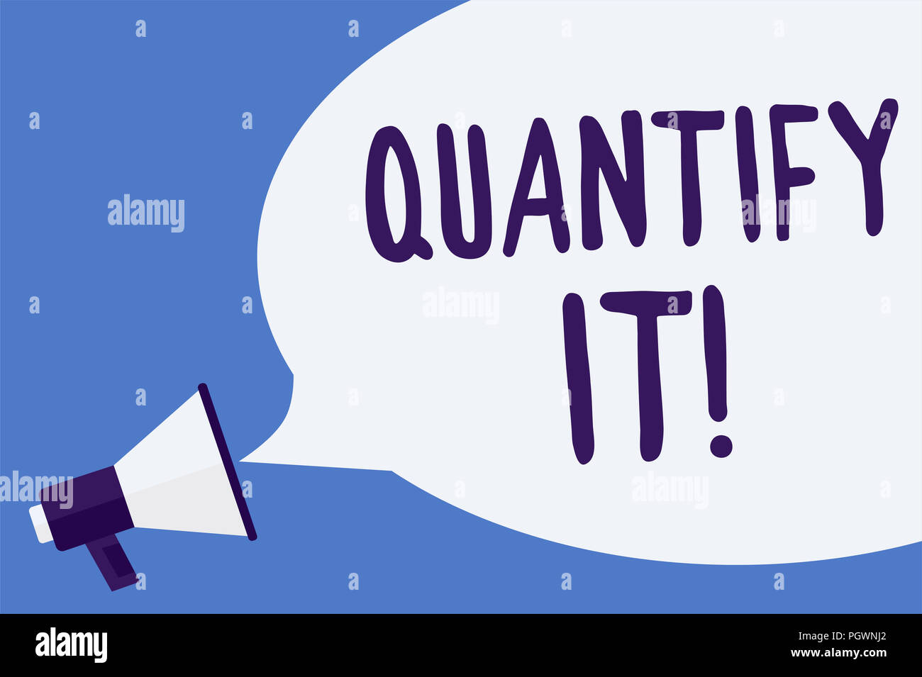 Writing note showing Quantify It. Business photo showcasing Measure the ...