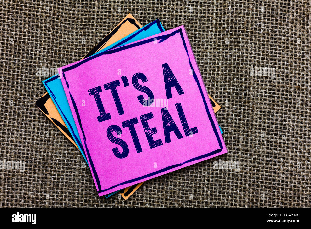 Handwriting text It s is A Steal. Concept meaning Getting confidential ...