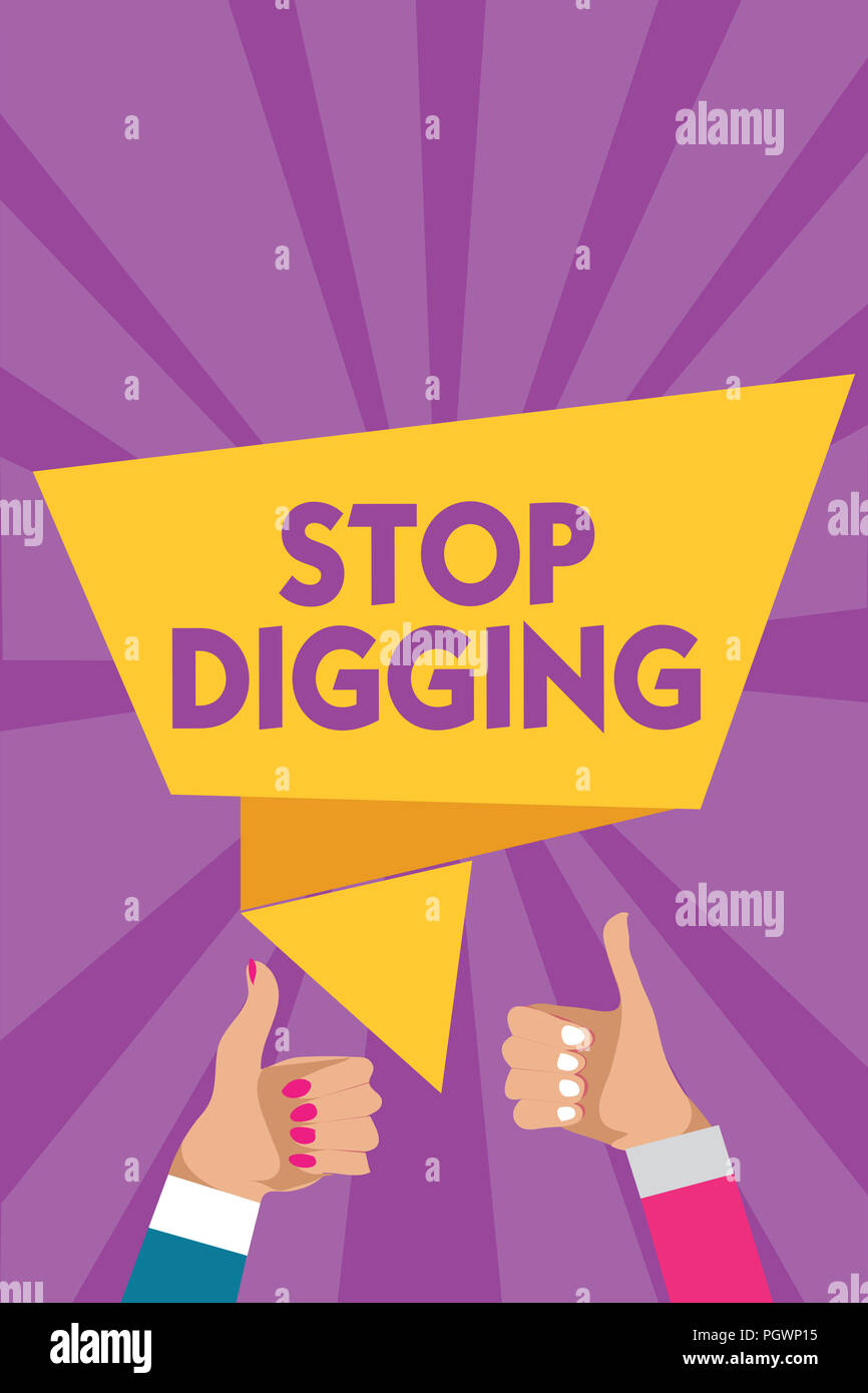 Text sign showing Stop Digging. Conceptual photo Prevent Illegal ...